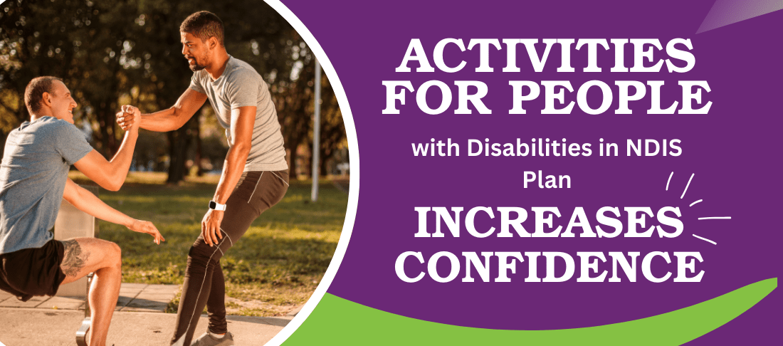 Activities for People with Disabilities in NDIS Plan