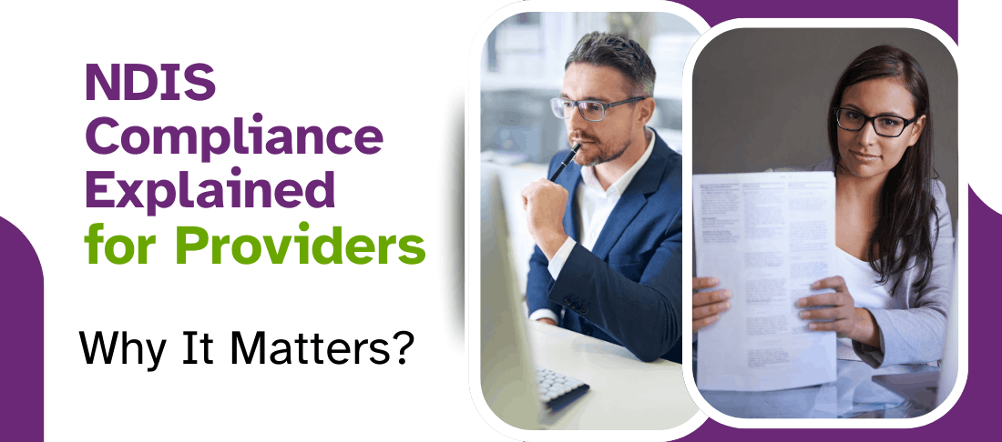 NDIS Compliance Explained for Providers: Why It Matters - GenCare ...